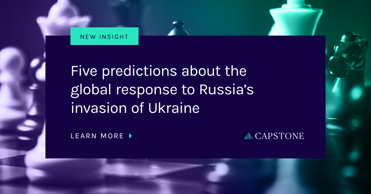 What’s Next: The Global Response to Russia’s Ukraine Invasion - Capstone DC