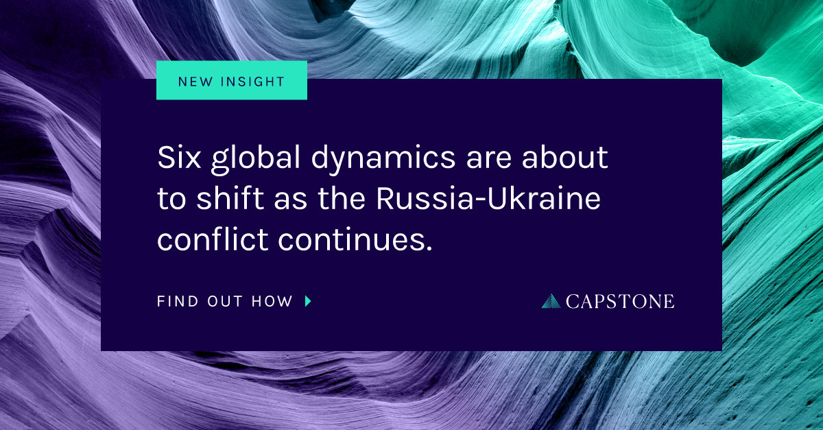 The Ukraine-Russia Conflict and Changing Global Dynamics - Capstone DC
