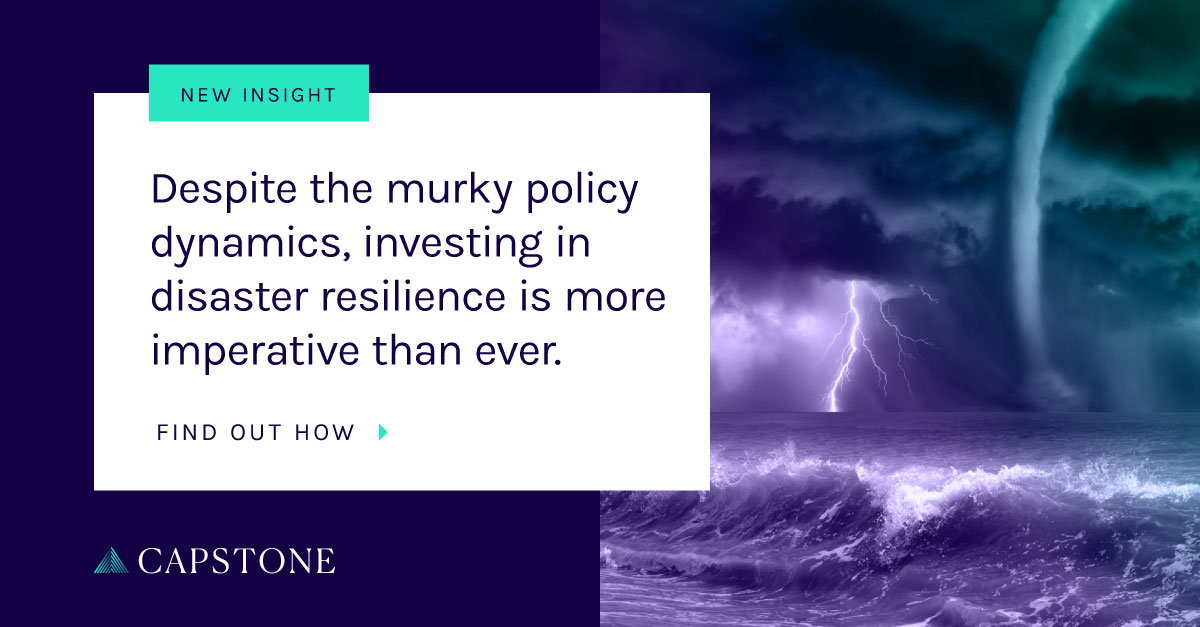 The Growing Disaster Resilience and Recovery Economy - Capstone DC