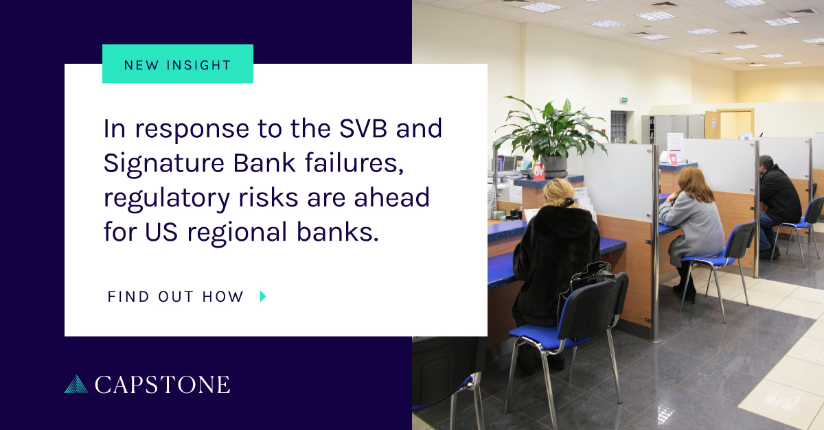The SVB Failure: Regulators’ Policy Response Becomes Clearer - Capstone DC