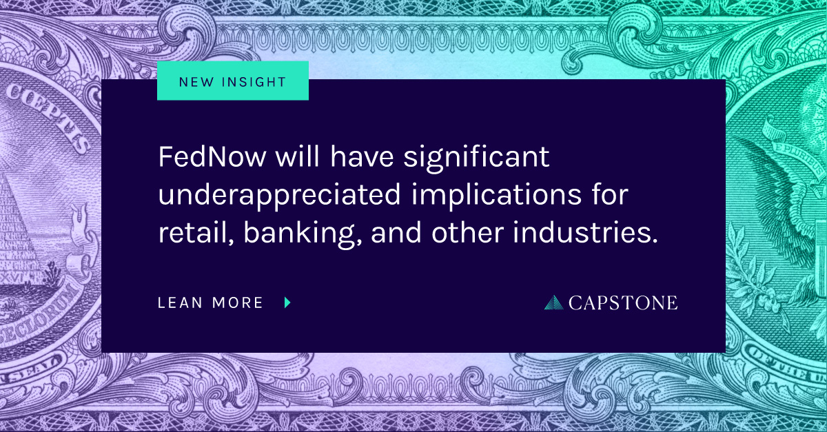 The Promises and Perils of the Fed’s New Payment System - Capstone DC