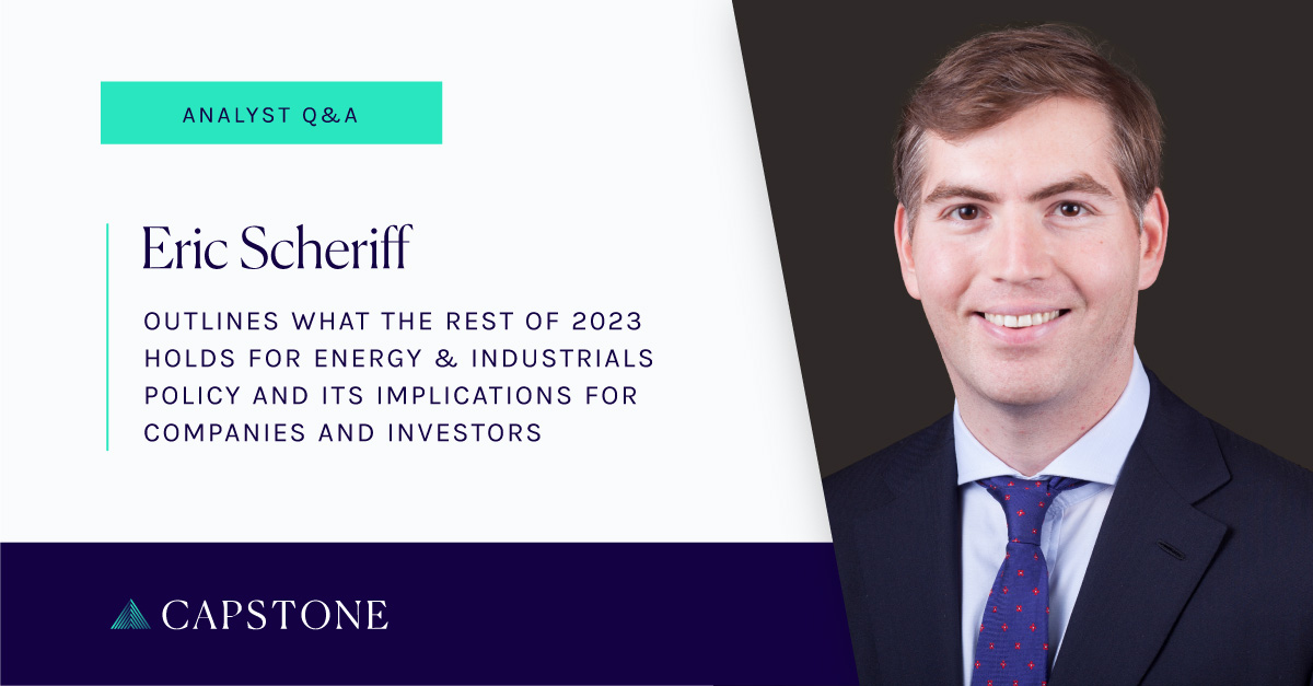 Riding the Unprecedented Energy Policy Wave - Capstone DC