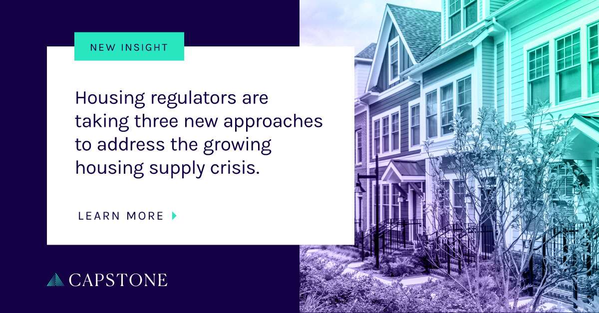 The Growing Housing Regulatory Reckoning - Capstone DC