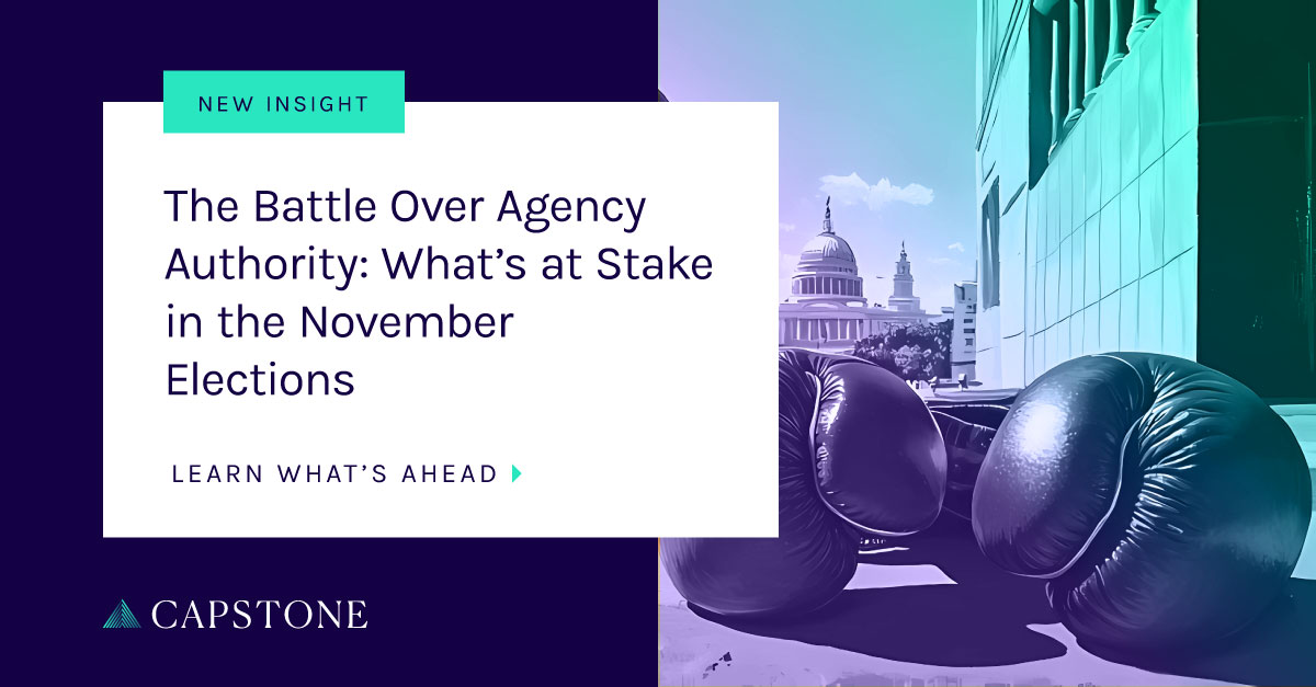 The Battle Over Agency Authority: What’s at Stake in the November ...