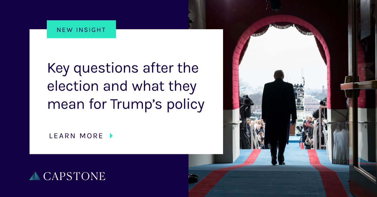 Key Questions After the Election and What They Mean for Trump’s Policy ...