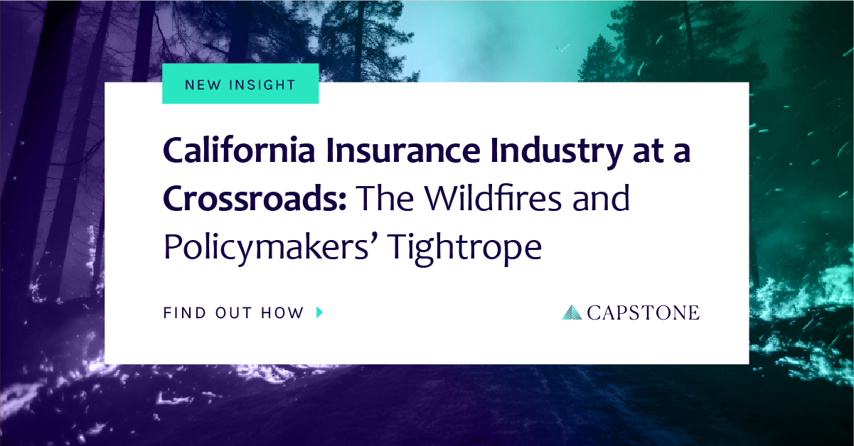 California Insurance Industry at a Crossroads: The Wildfires and ...