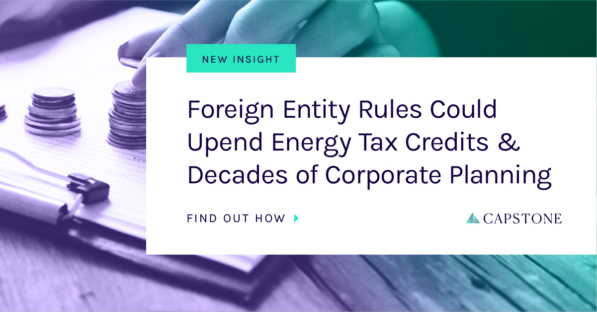 Why Foreign Entity Rules Could Upend Energy Tax Credits and More ...